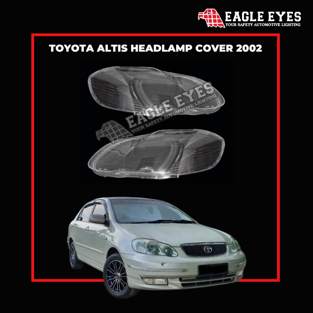 TOYOTA ALTIS E120/E130 2001-2007 HEADLAMP COVER – Eagle Eyes Auto Lamps ...